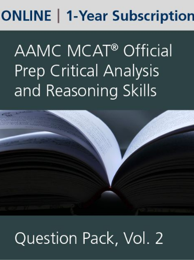 AAMC MCAT Official Prep Critical Analysis and Reasoning Skills Question Pack, Volume 2 Resource ...